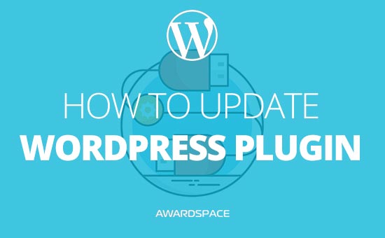 How To Update Wordpress Plugin Wordpress Tutorials Awardspace